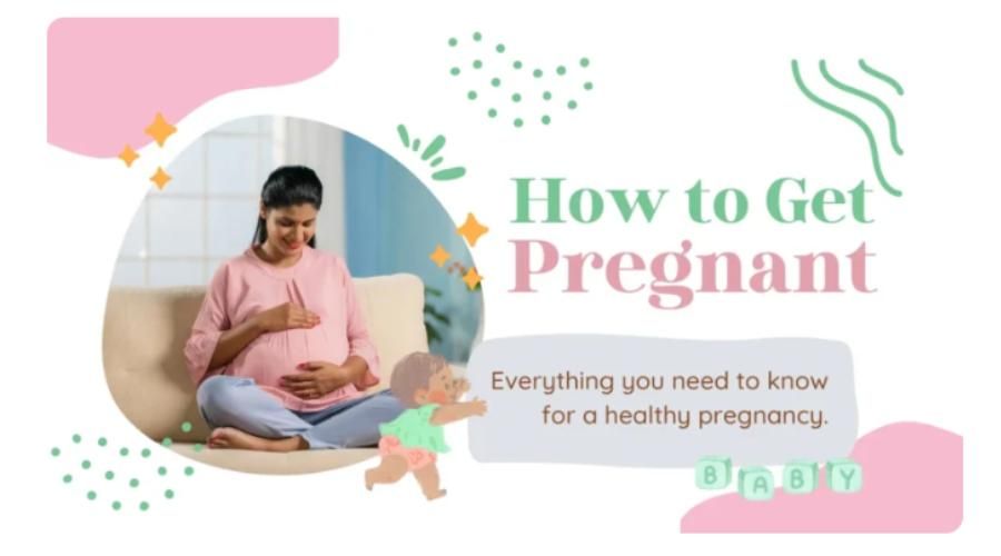 How to Get Pregnant – Natural and Proven Guide for Couples